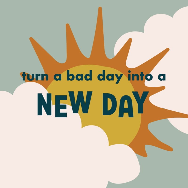 Turn a Bad Day Into a New Day from Like You: Mindfulness for Kids ...