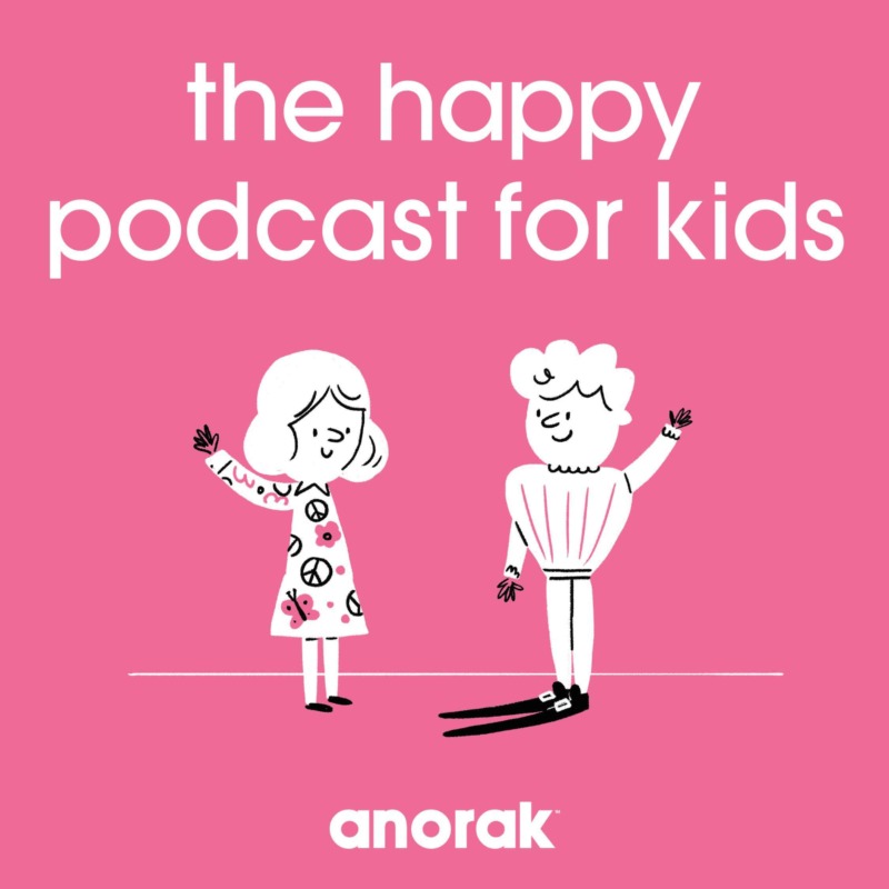 Happy Podcast for Kids: Fashion from Anorak: the Happy Podcast for Kids ...
