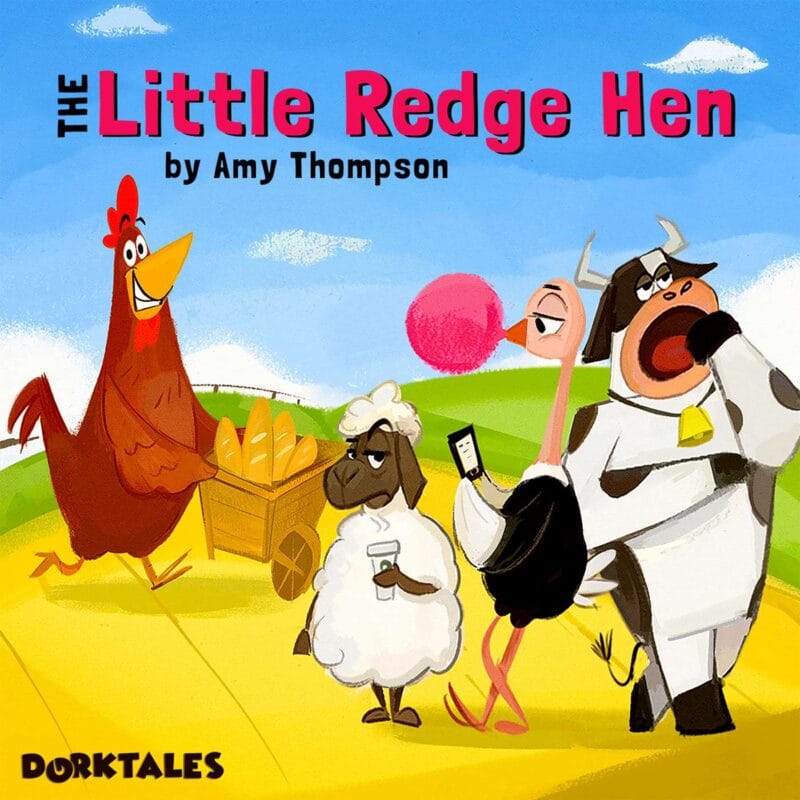 The Little Redge Hen - Fairy Tale Stories for Kids from Dorktales ...
